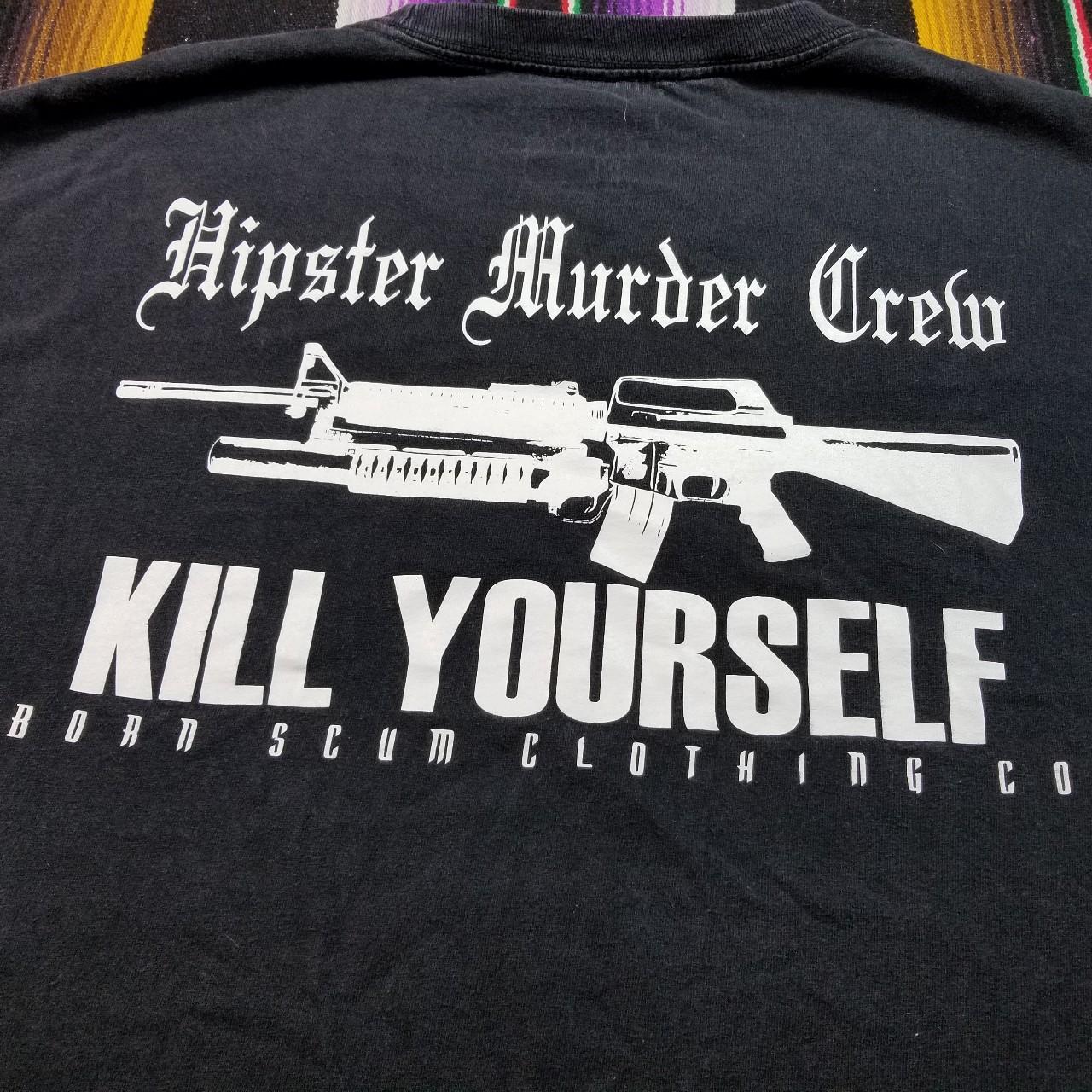 Hipster Murder Crew Born Scum Clothing T-Shirt Size... - Depop