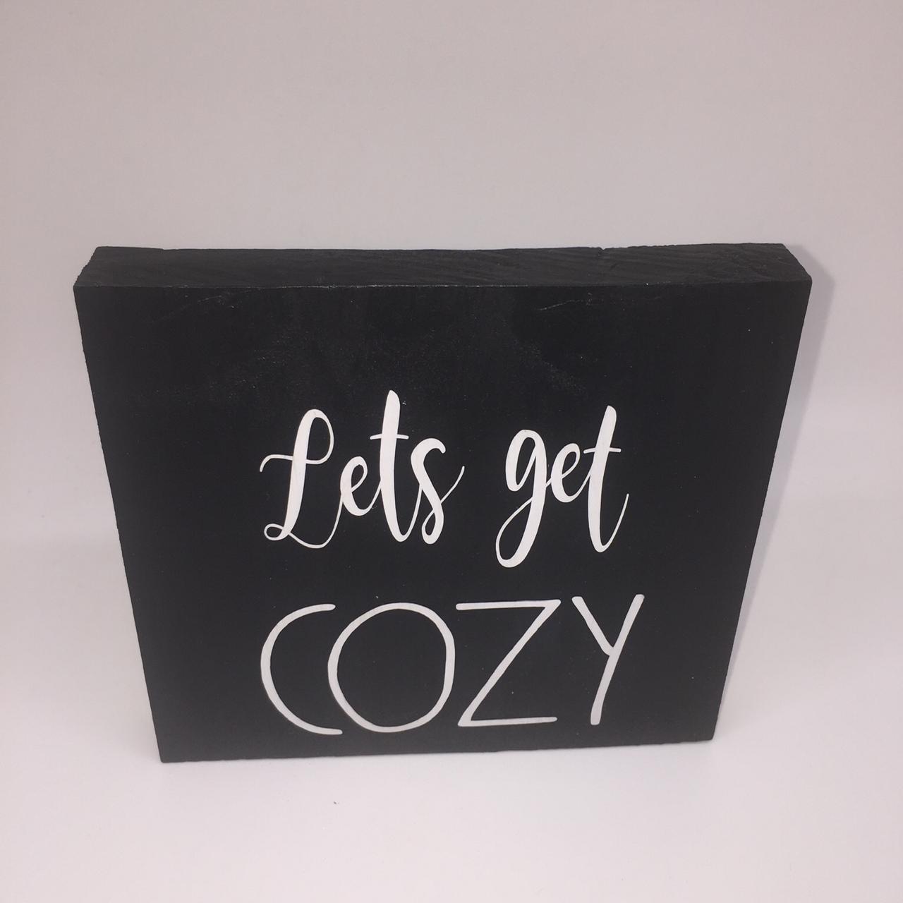 Let’s Get Cozy Sign- Black with cursive & Rae Dunn... - Depop