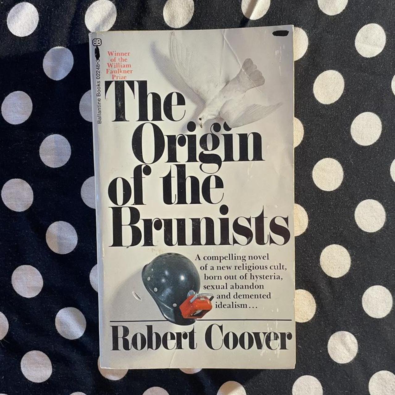 The Origin of the Brunists by Robert... - Depop