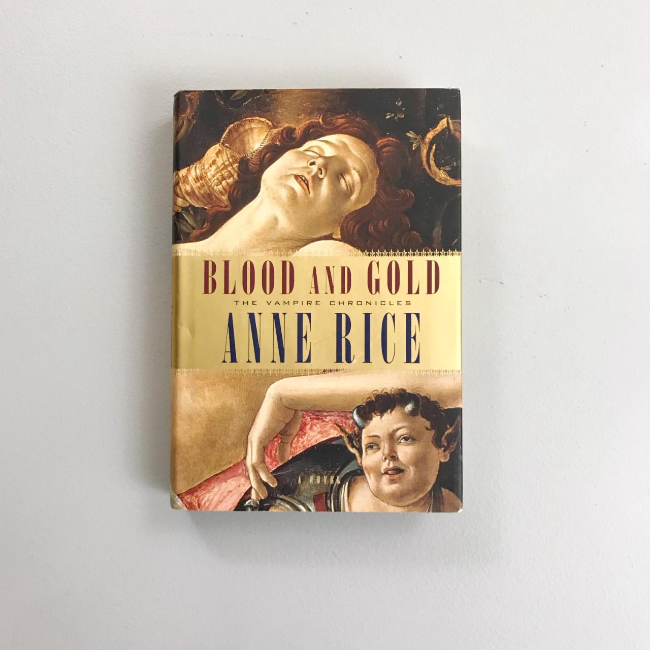 Blood and Gold GENRE: Horror Fiction AUTHOR: Anne... - Depop