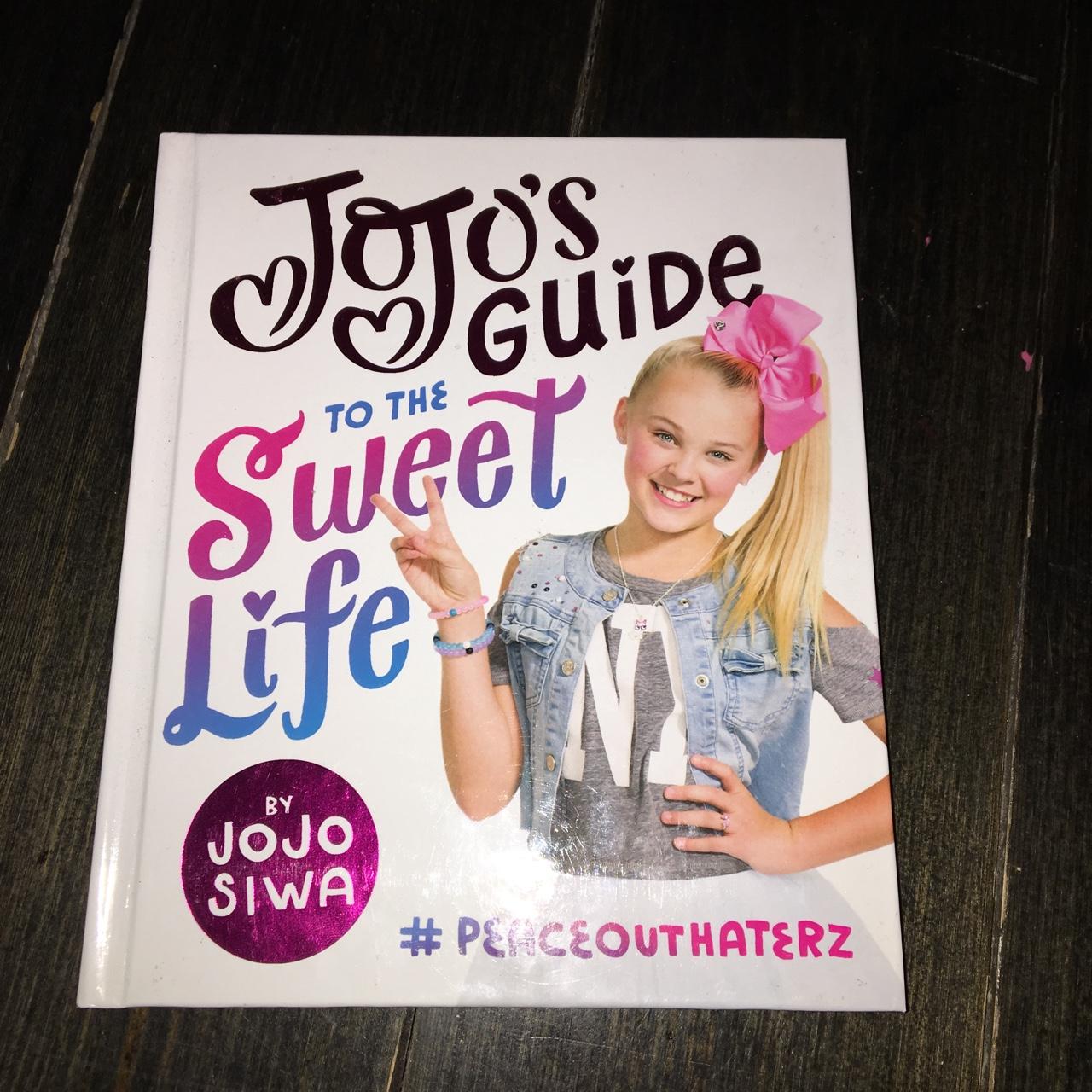 Jojo siwa book - JoJo’s Guide To The Sweet... - Depop