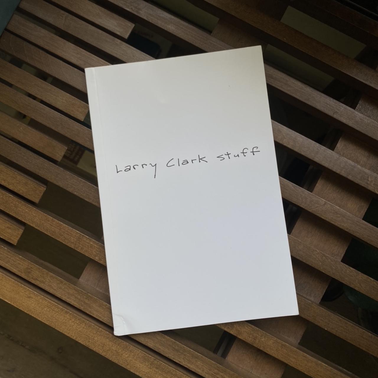 Larry Clark Stuff. 2013. Limited Japanese Edition.... - Depop