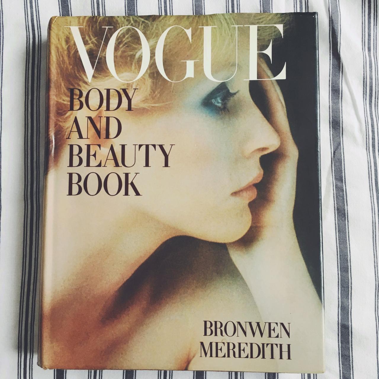 Vogue Body and Beauty Book. This edition published... - Depop