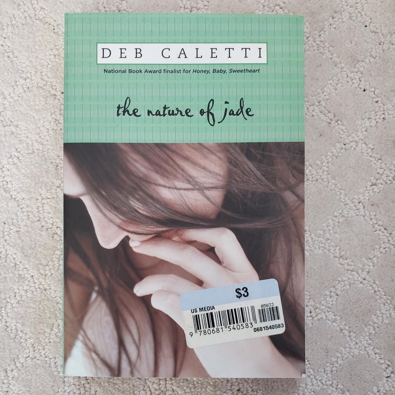 The Nature of Jade by Deb Caletti • Paperback •... - Depop