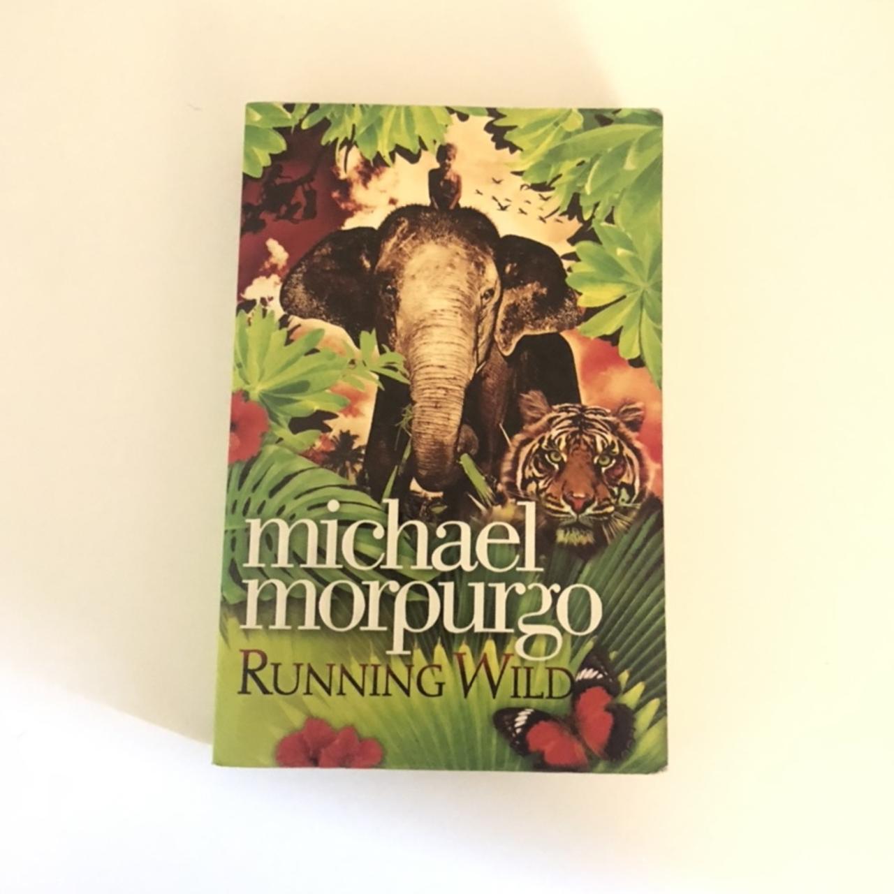 Michael Morpurgo Running Wild book Condition: Has... - Depop