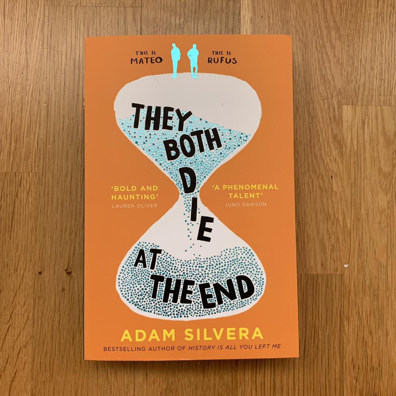 They Both Die At The End by Adam Silvera Signed... - Depop