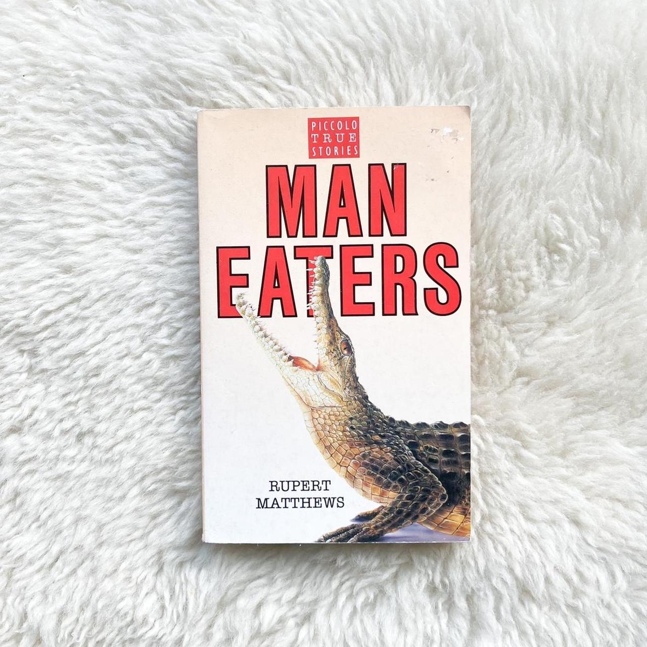 MAN EATERS by RUPERT MATTHEWS - Depop
