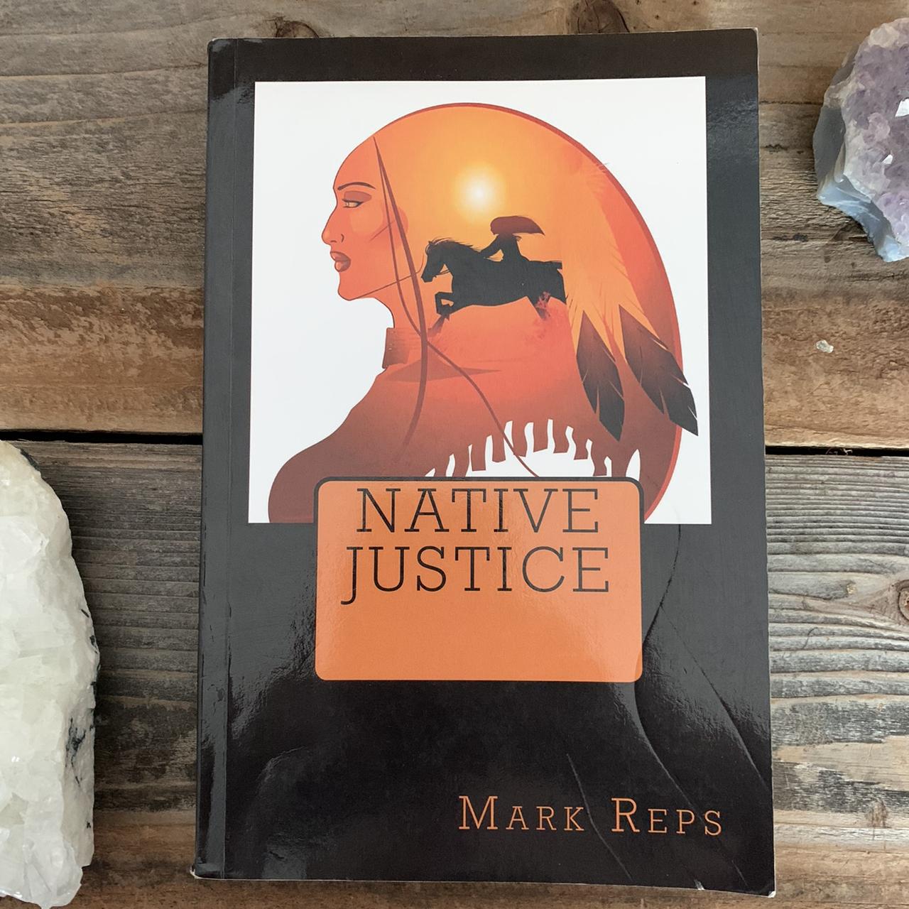 Native Justice — Mark Reps — 2014 book 📚 from the... - Depop