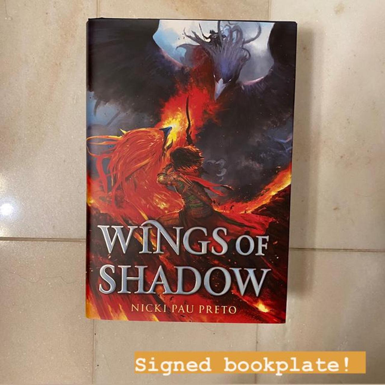 Wings of Shadow by Nicki Pau Preto, signed brand new... - Depop
