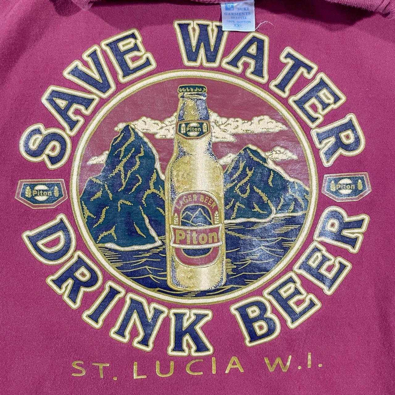 Vintage Y2K Save Water, Drink Beer Piton Lager... - Depop