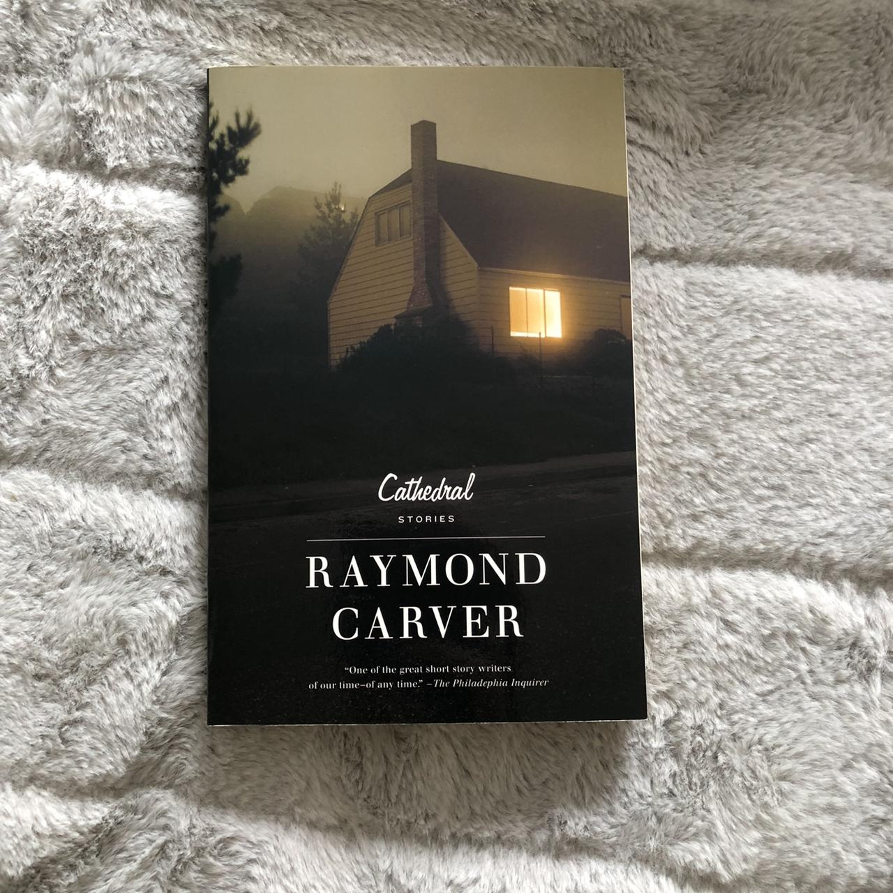 Cathedral stories by Raymond Carver Good... - Depop