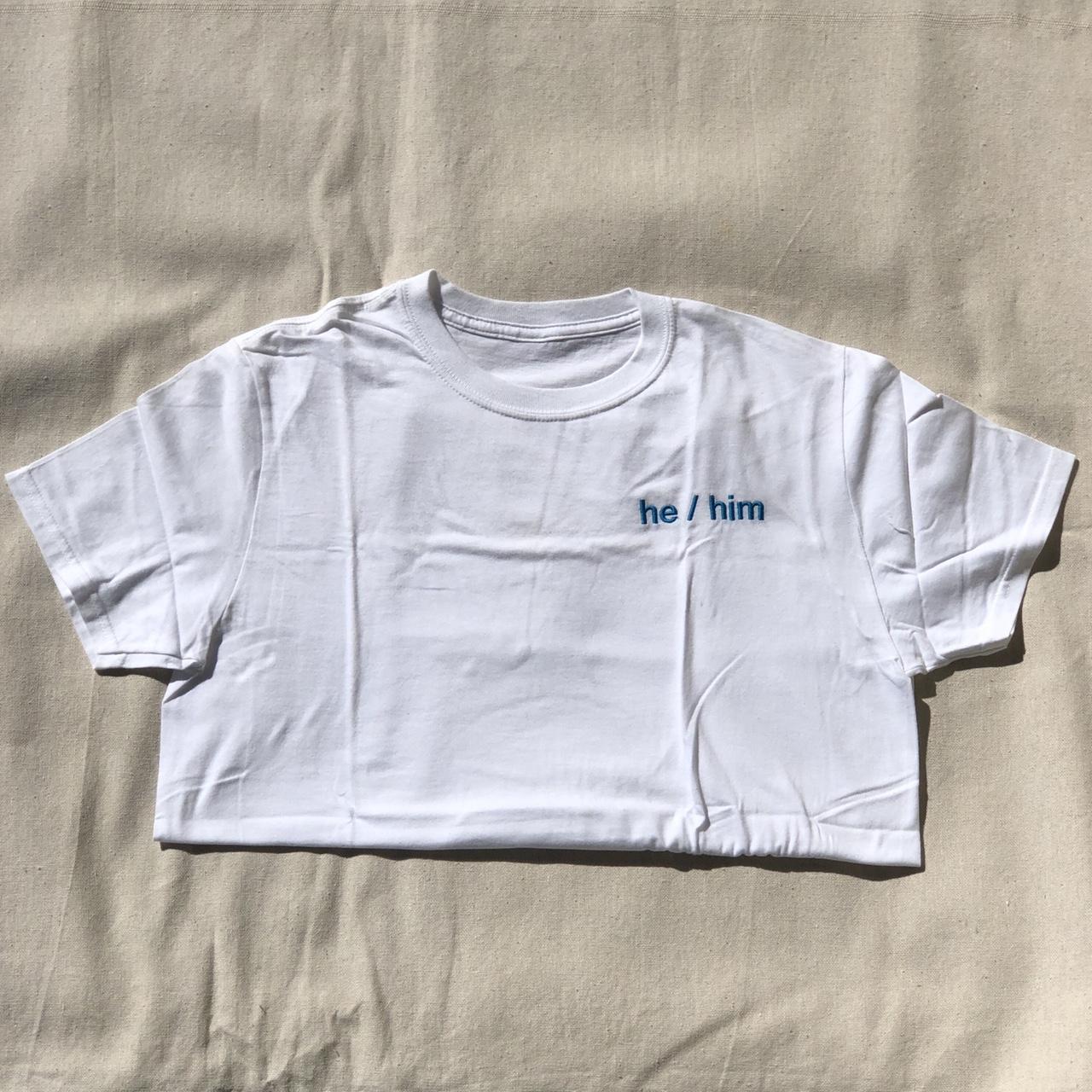 He/Him Pronouns Embroidered T-Shirt — Rainbow... | Depop