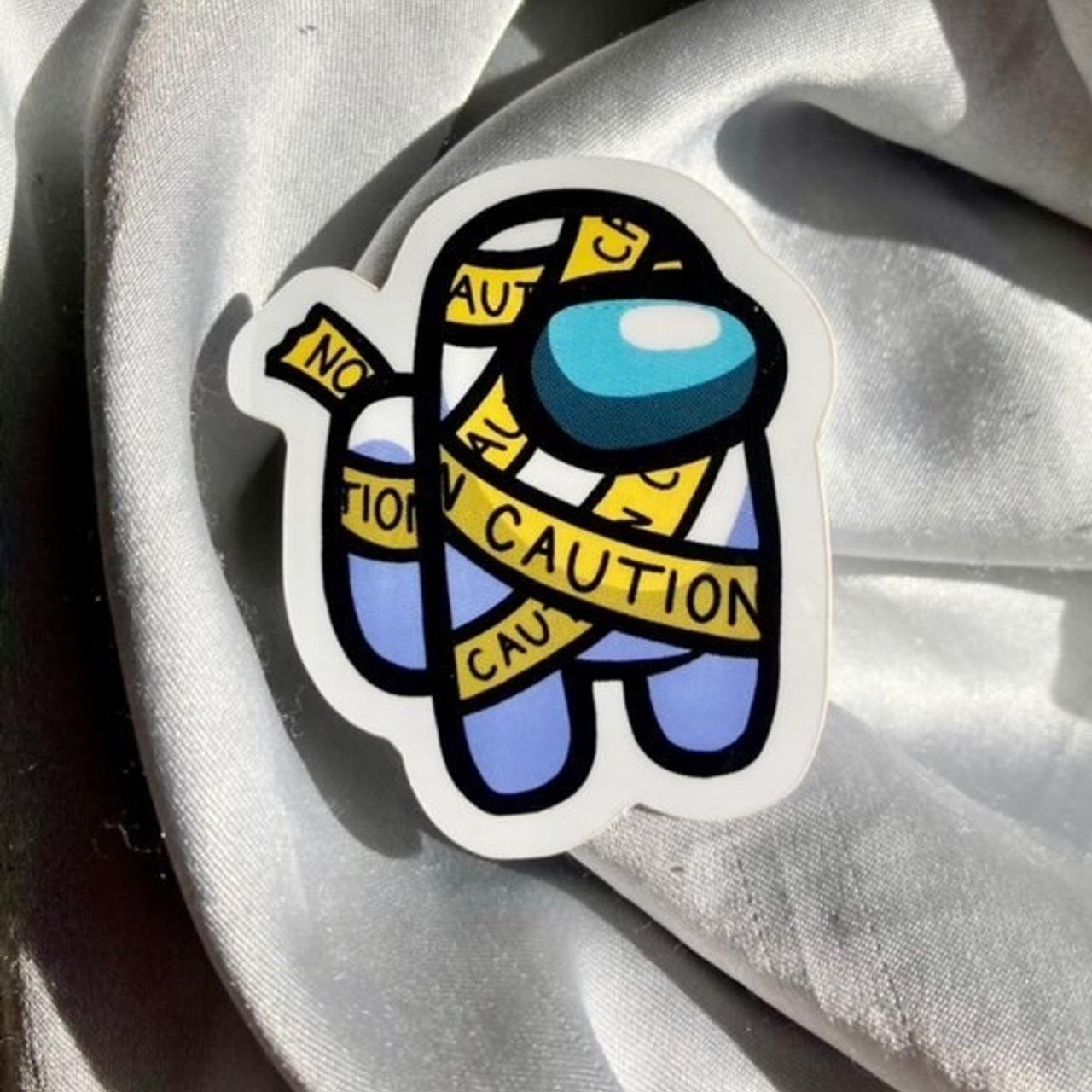 Die cut among us “proceed with caution” sticker!... - Depop