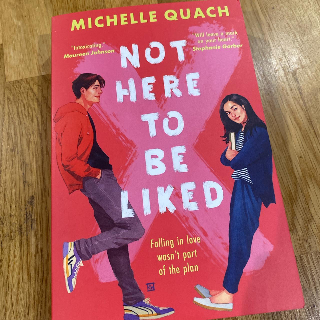 ‘Not here to be liked’ by Michelle Quach Great... - Depop