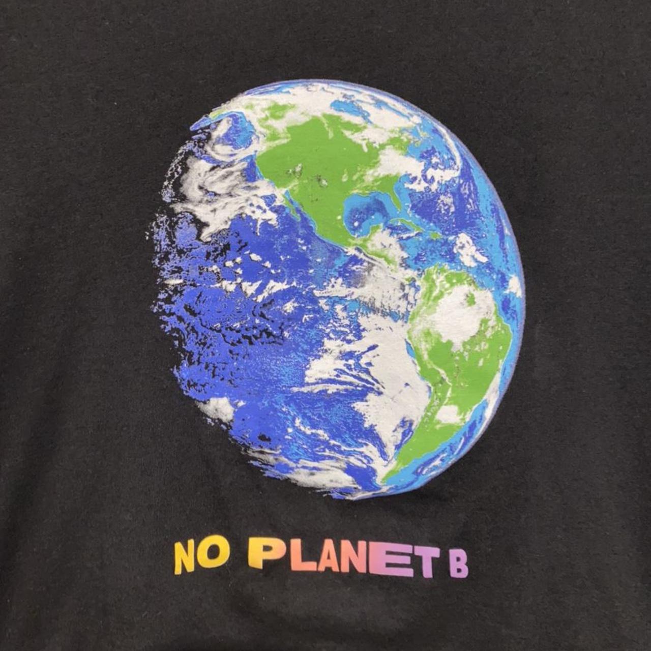 No planet b tshirt , signs of the times No tears or... - Depop