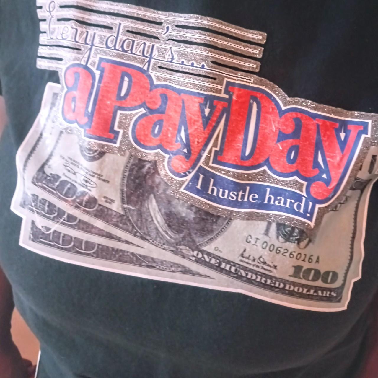 Delta Pro Weight "Every day's a payday, I hustle... - Depop