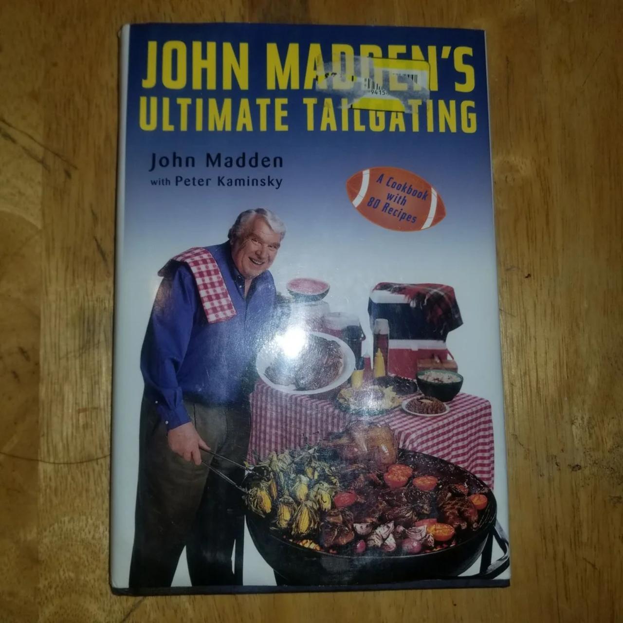 John Madden’s Ultimate Tailgating Cookbook is in... - Depop