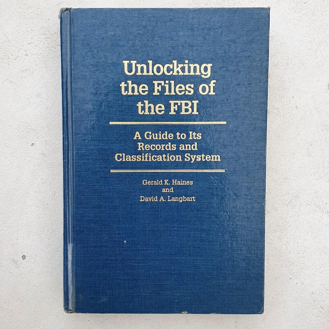 Unlocking the Files of the FBI: A Guide to Its... - Depop