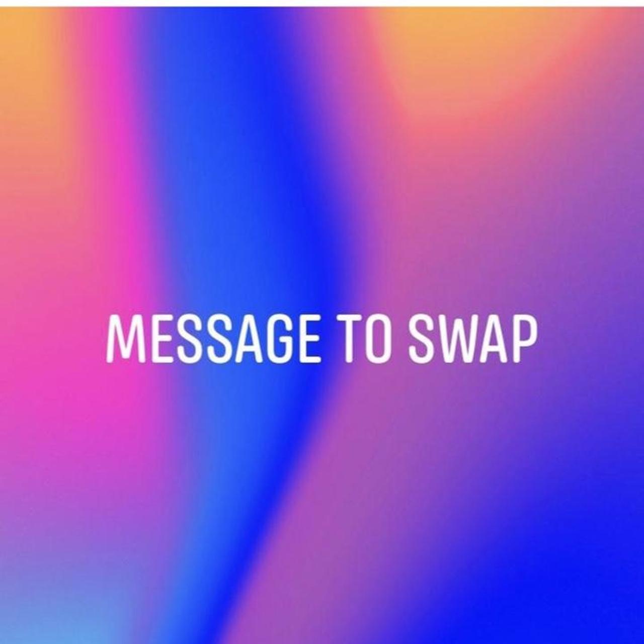 SWAP SWAPPER SWAPPING message or like this post I... - Depop