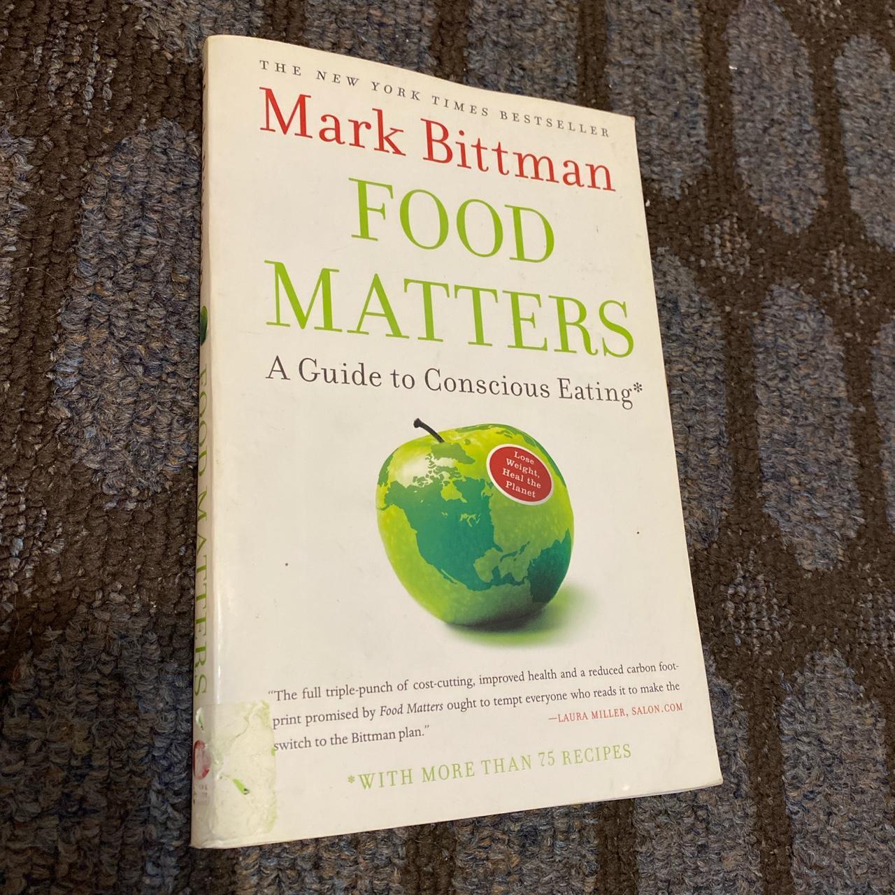 Food Matters by Mark Bittman -a guide to conscious... - Depop