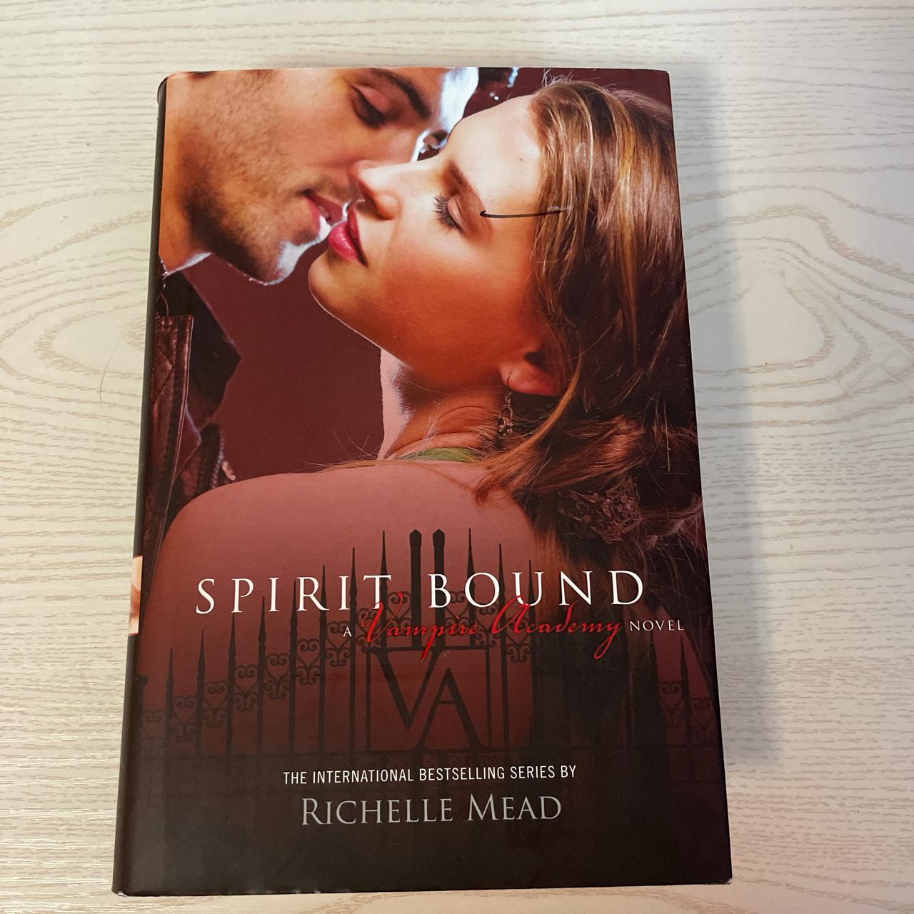 Spirit Bound (5th book of Vampire Academy) by... - Depop