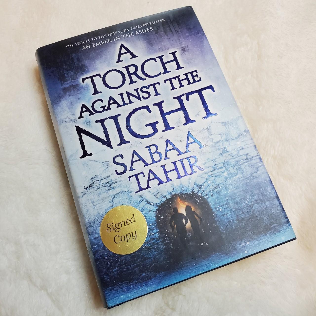 A Torch Against The Night Signed Edition Signed... - Depop