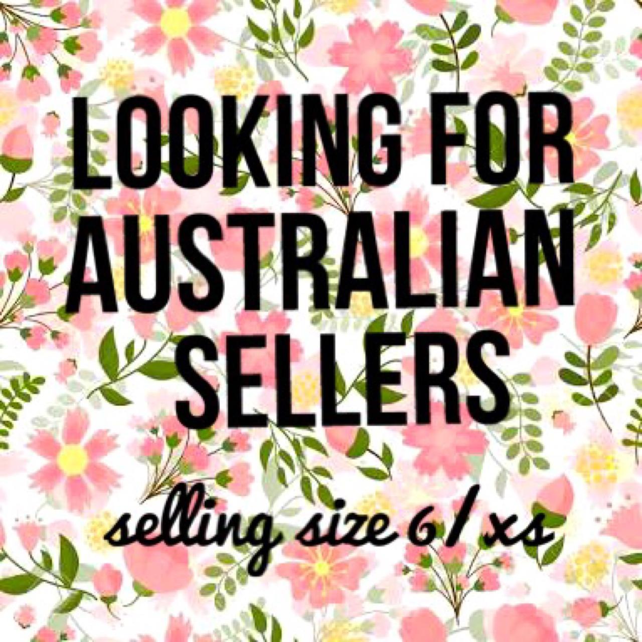 LOOKING FOR AUSTRALIAN SELLERS! :) I want to buy... - Depop