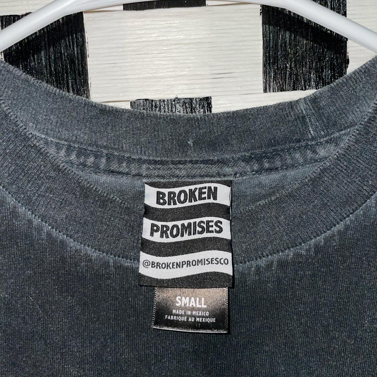 Broken Promises T-Shirt -Size Small (Unisex) ... - Depop