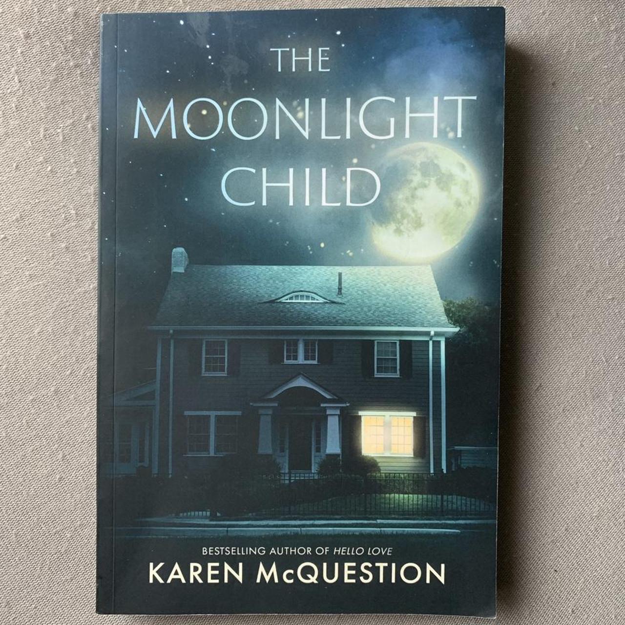 The Moonlight Child by Karen McQuestion -... - Depop