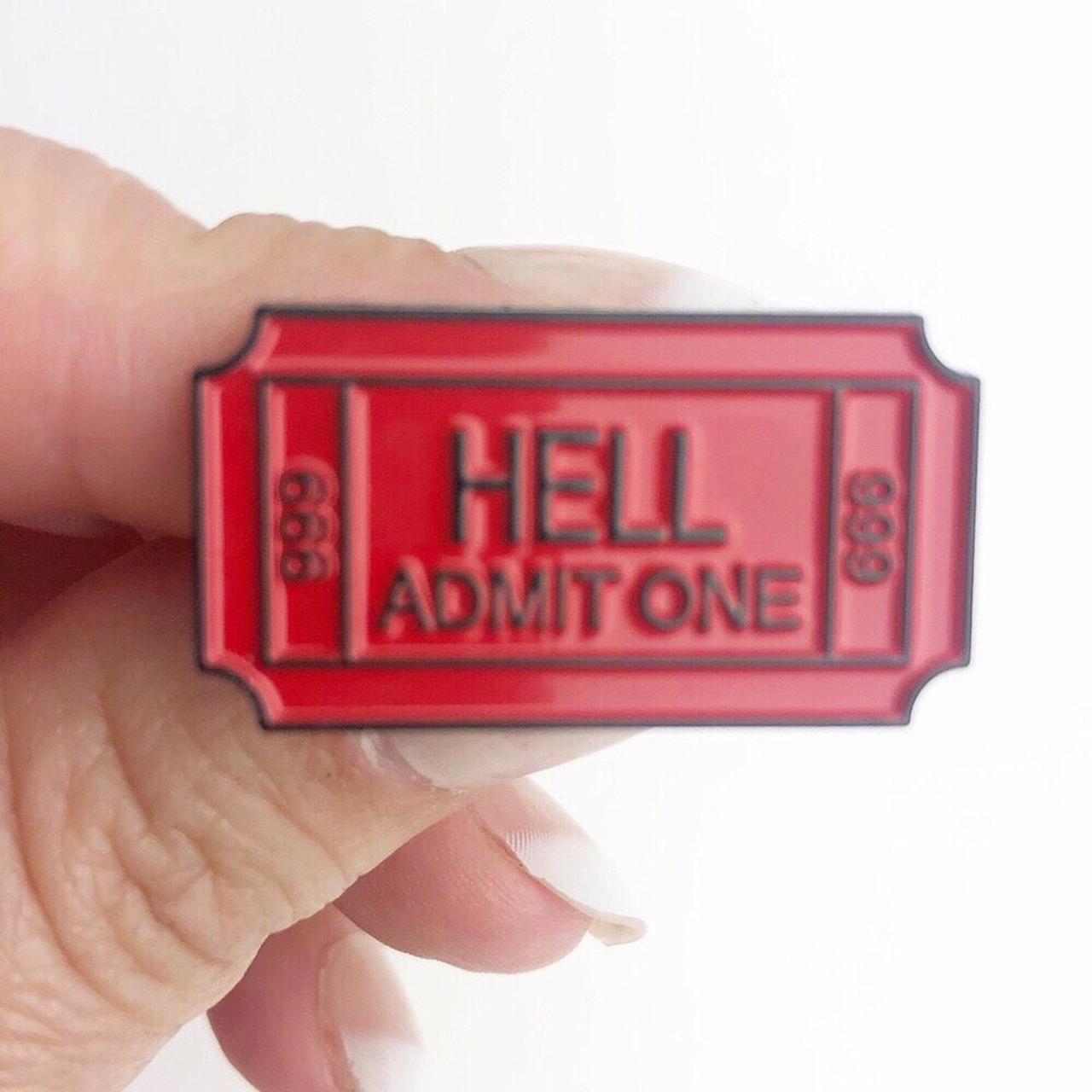 🎟 ‘HELL ADMIT ONE’ METAL ENAMEL PIN BROOCH... - Depop