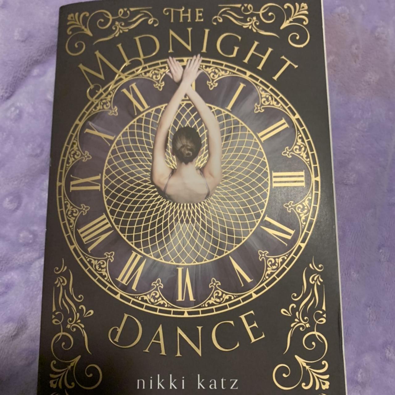 The Midnight Dance by Nikki Katz book. Good... - Depop