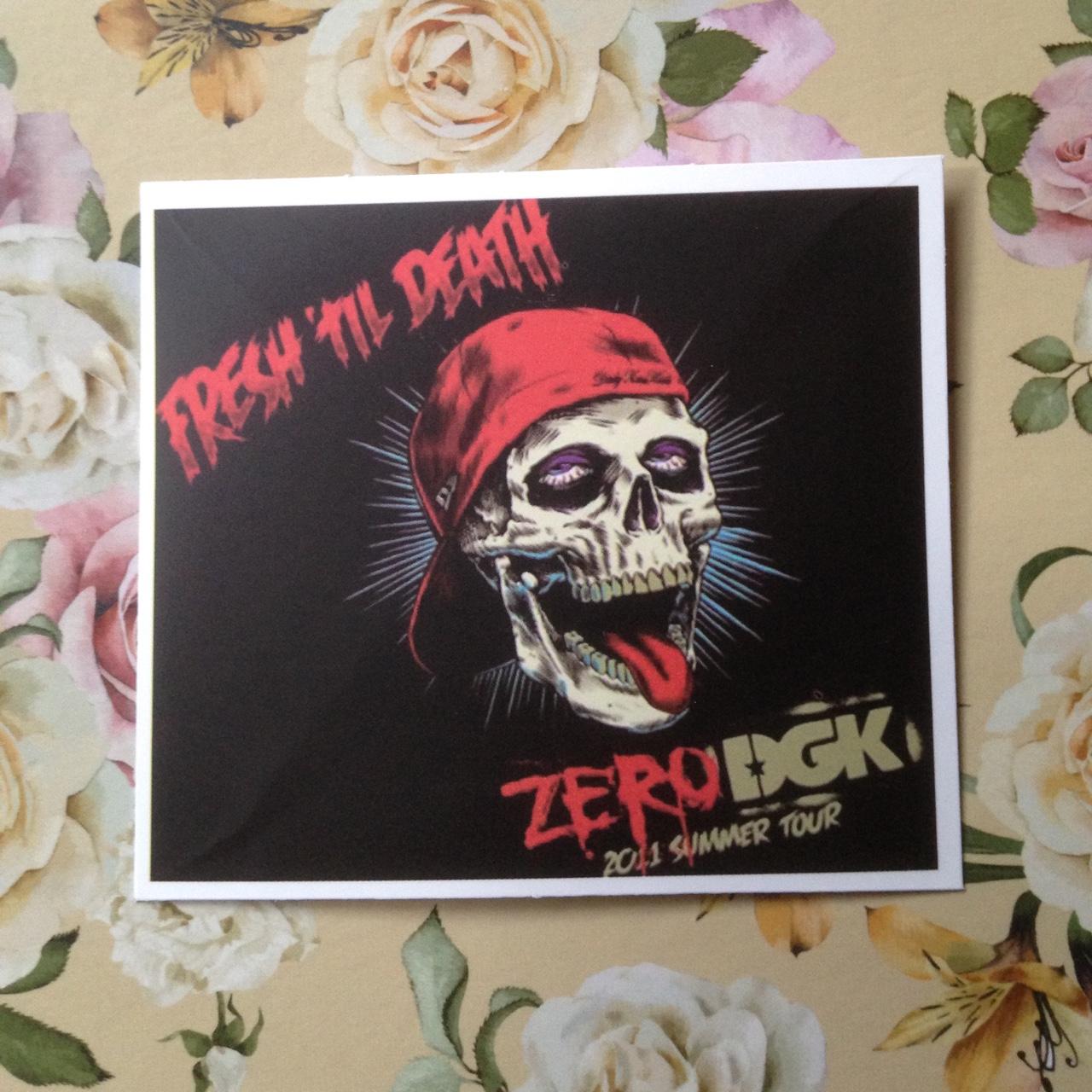 Fresh til Death Zero DGK 2011 Summer Tour... - Depop