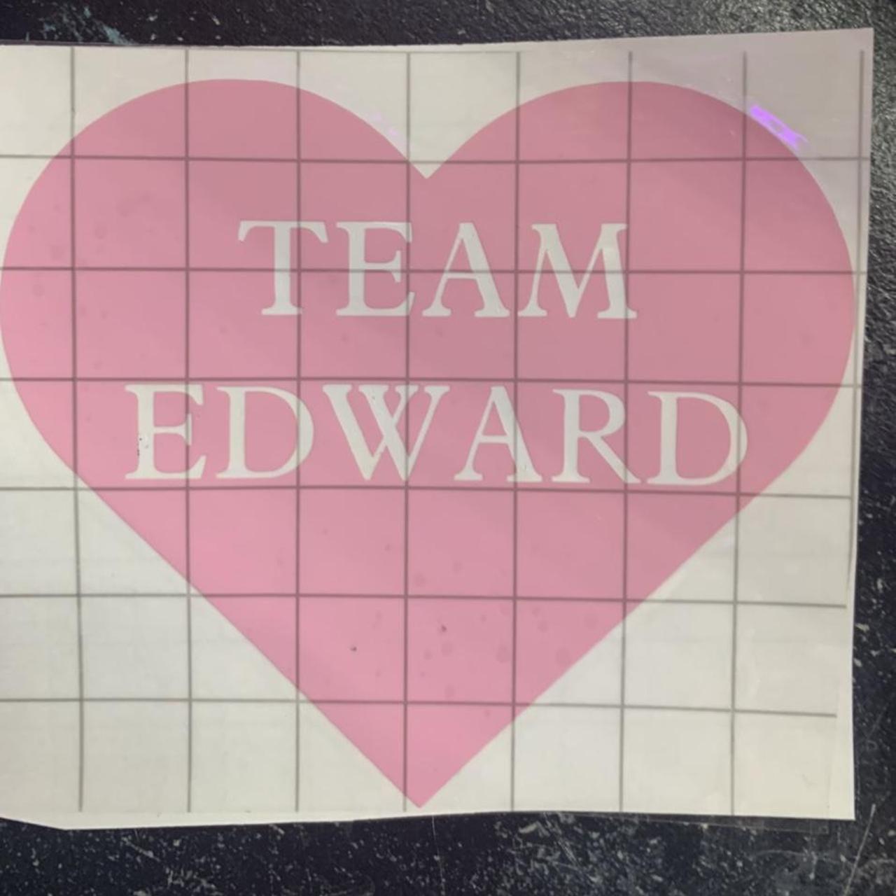 Team Edward Sticker/ Car decal I WILL BE CLOSING... - Depop