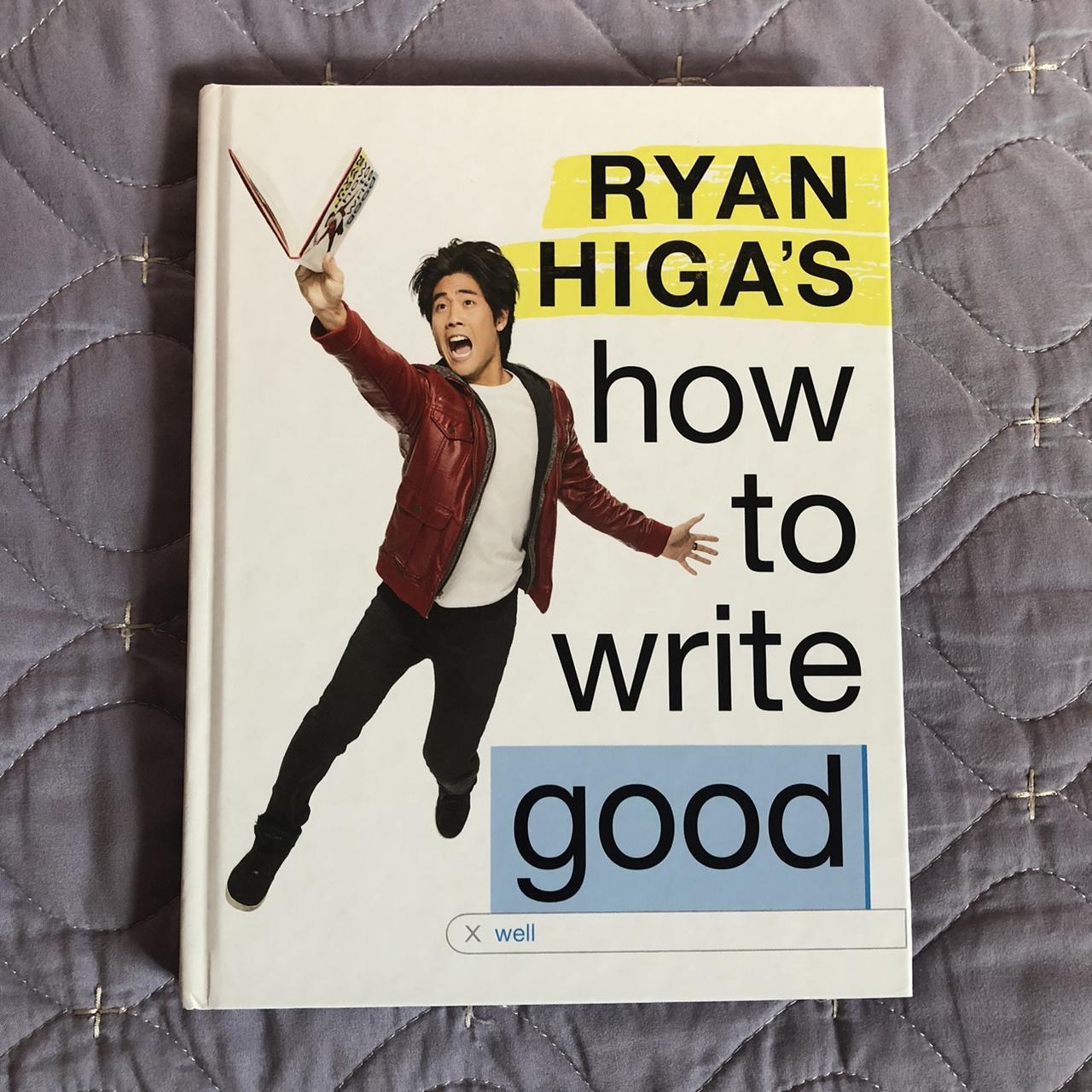 ryan higa’s “how to write good” hardback... - Depop