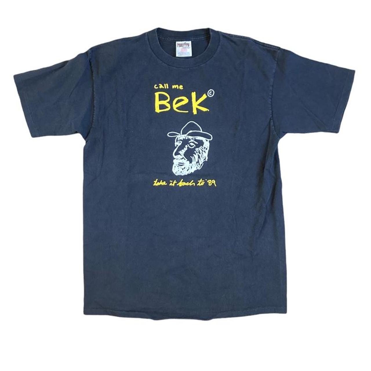 Vintage 90s Beck local crew shirt Call me Bek take... - Depop
