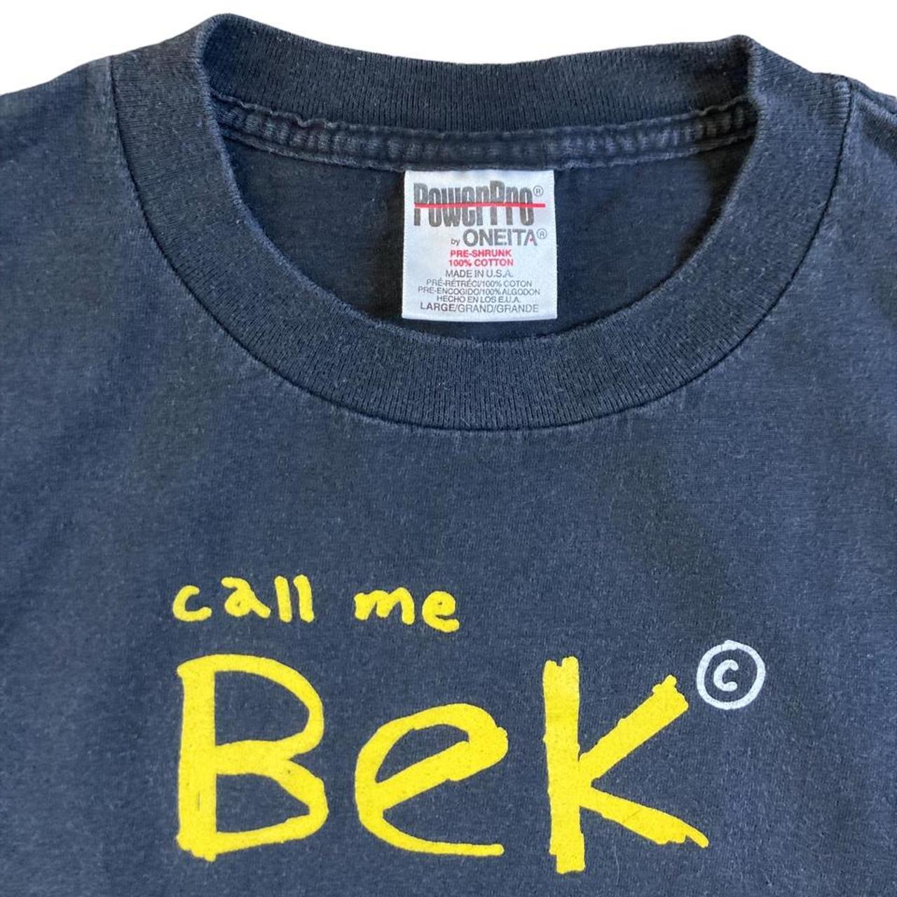 Vintage 90s Beck local crew shirt Call me Bek take... - Depop
