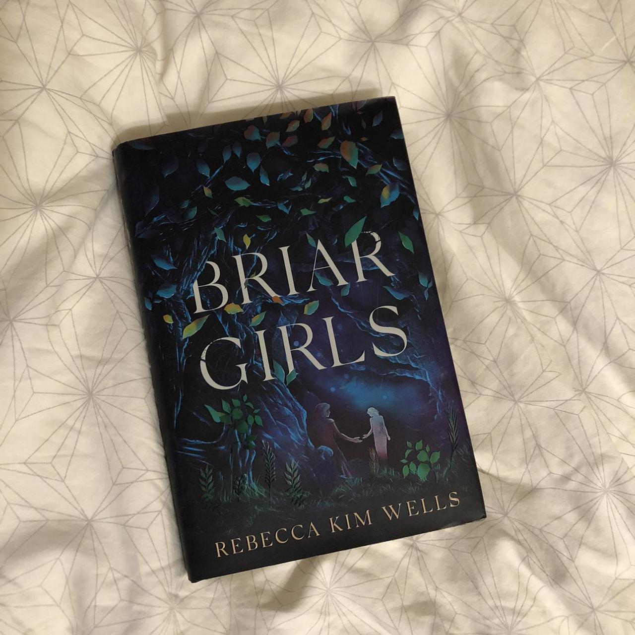 Briar Girls by Rebecca Kim Wells hardcover | never... - Depop