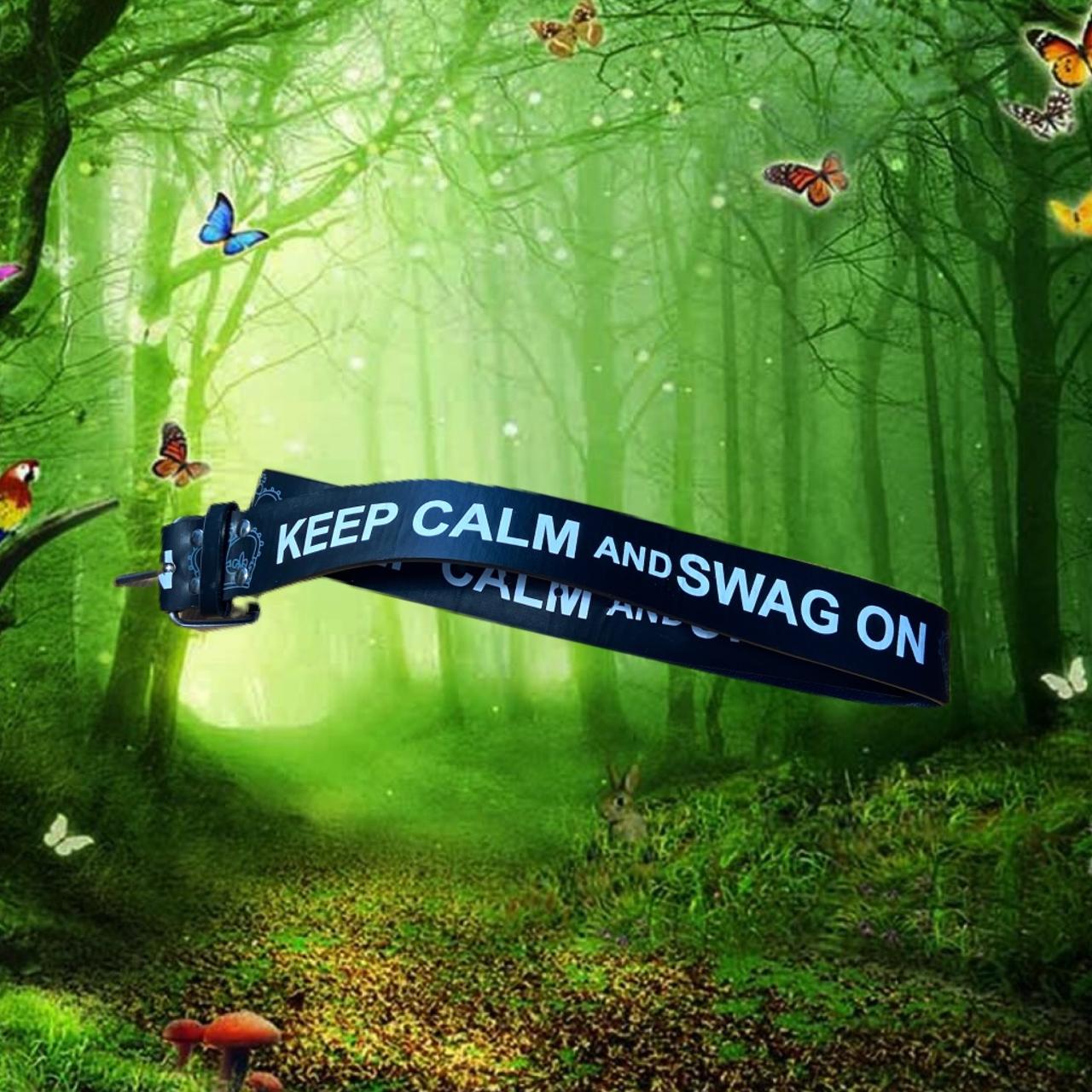 y2k keep calm and swag on black belt with silver... - Depop