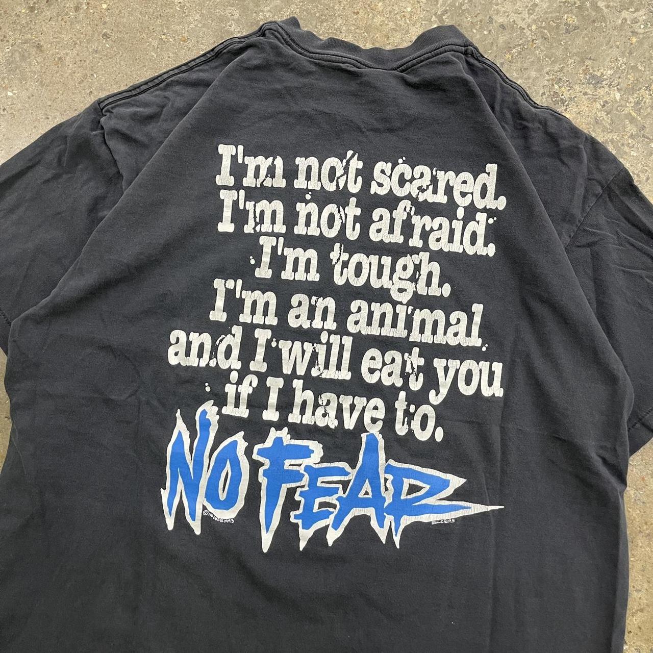 Vintage 90s No Fear I’m Not Scared Afraid Single... - Depop