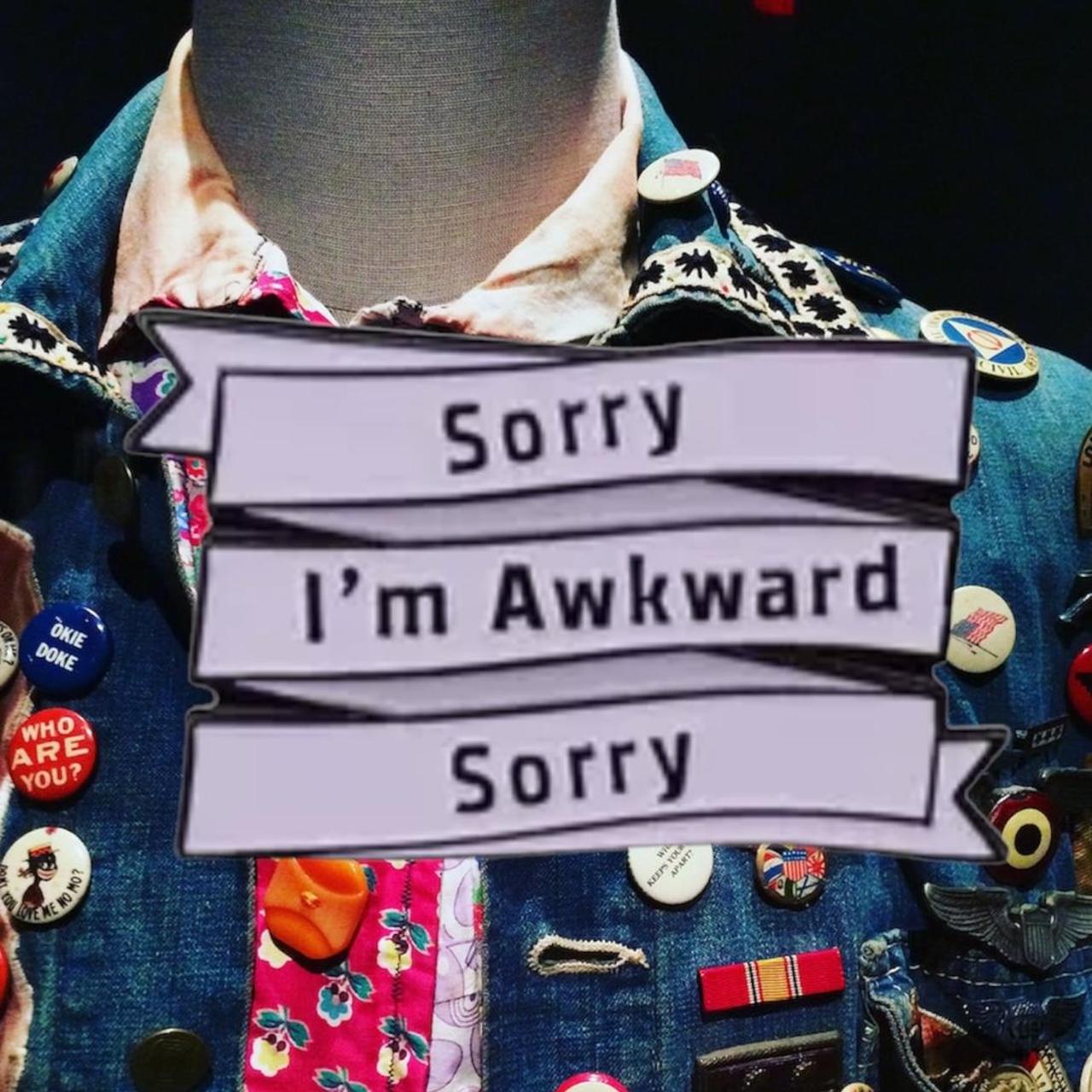 "Sorry I'm Awkward #Sorry" #awkward #introvert Pin... - Depop