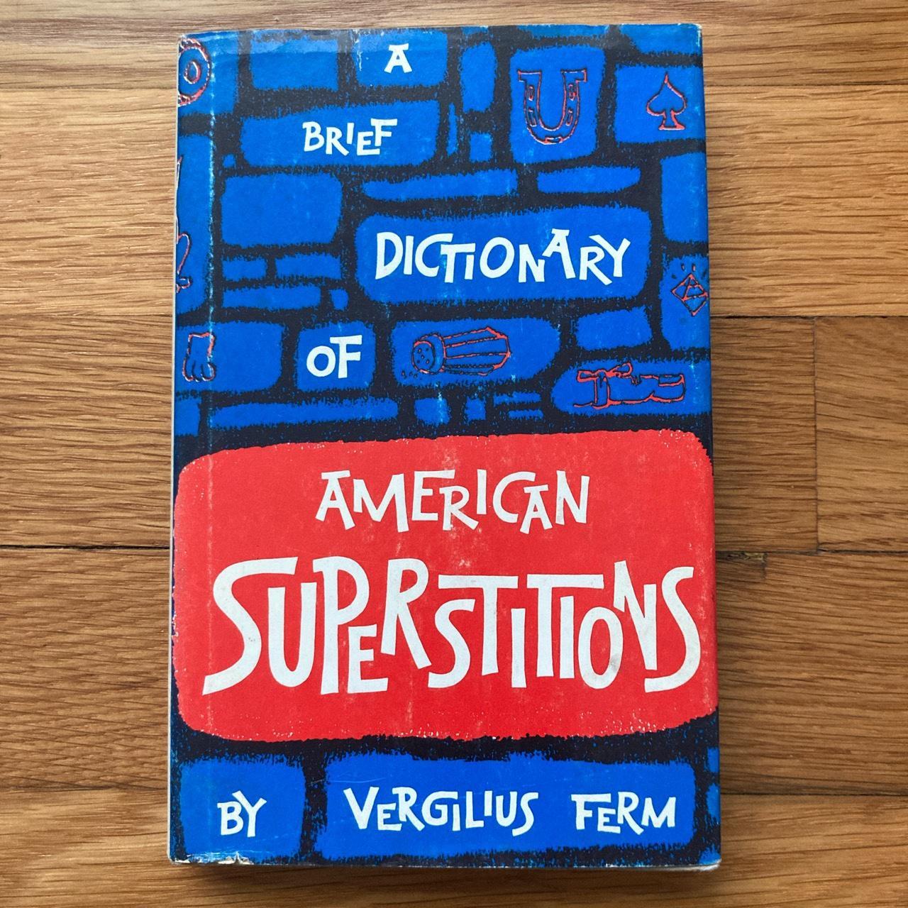 A Brief Dictionary of American Superstitions by... - Depop