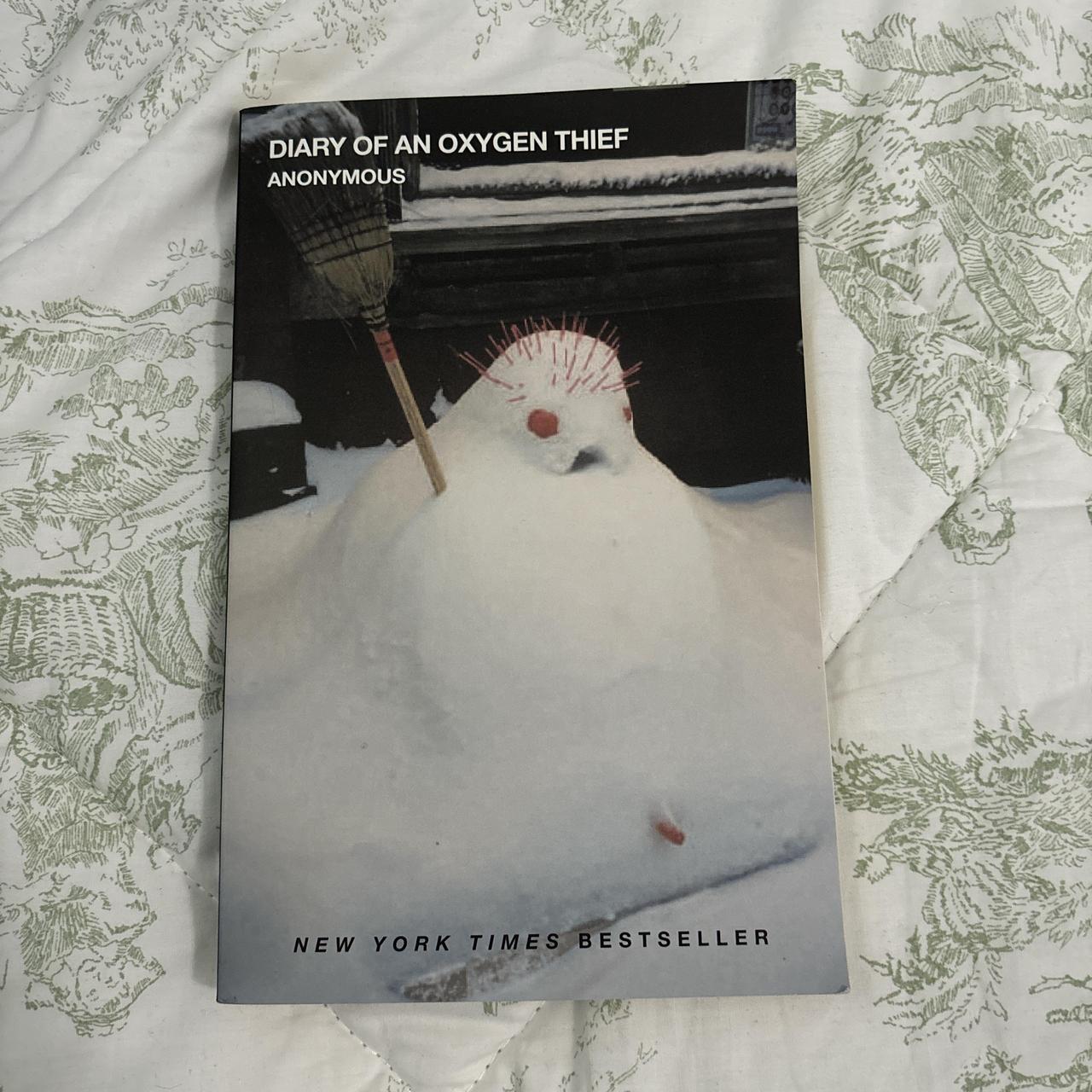 diary of an oxygen thief book $3 lettermail... - Depop