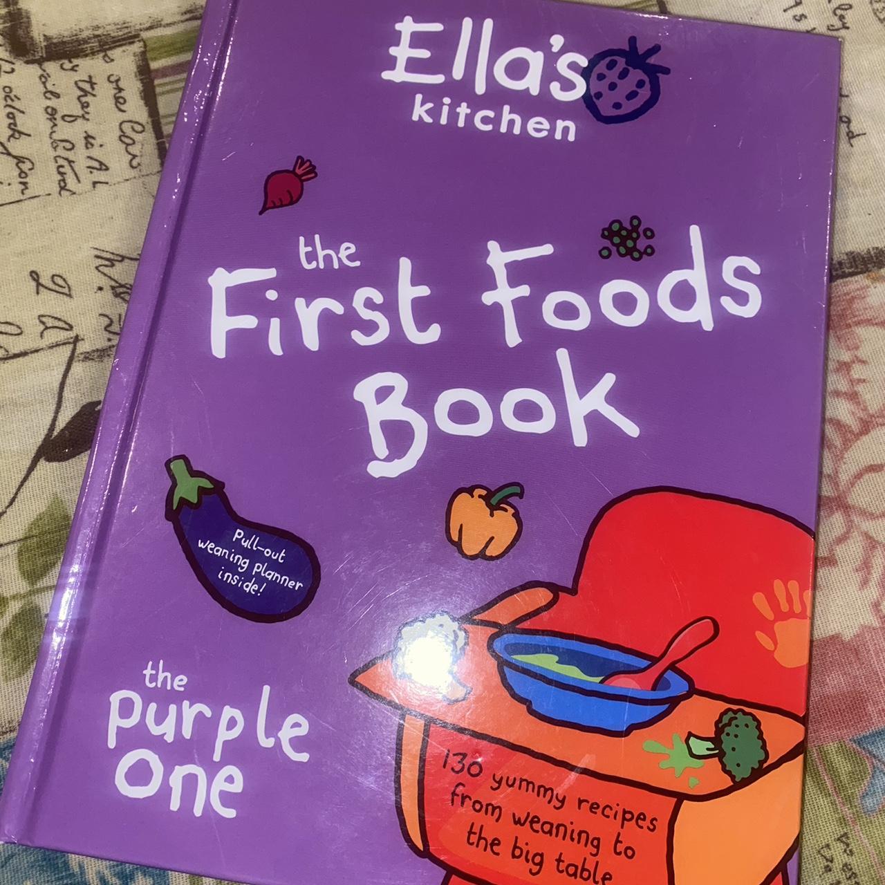 Ella’s Kitchen the First Foods Book Like new - only... - Depop