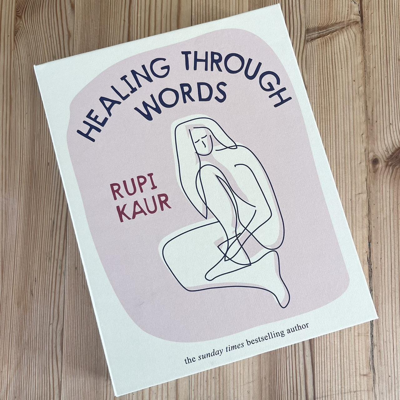 Healing Through Words Rupi Kaur 📖 Brand new... - Depop