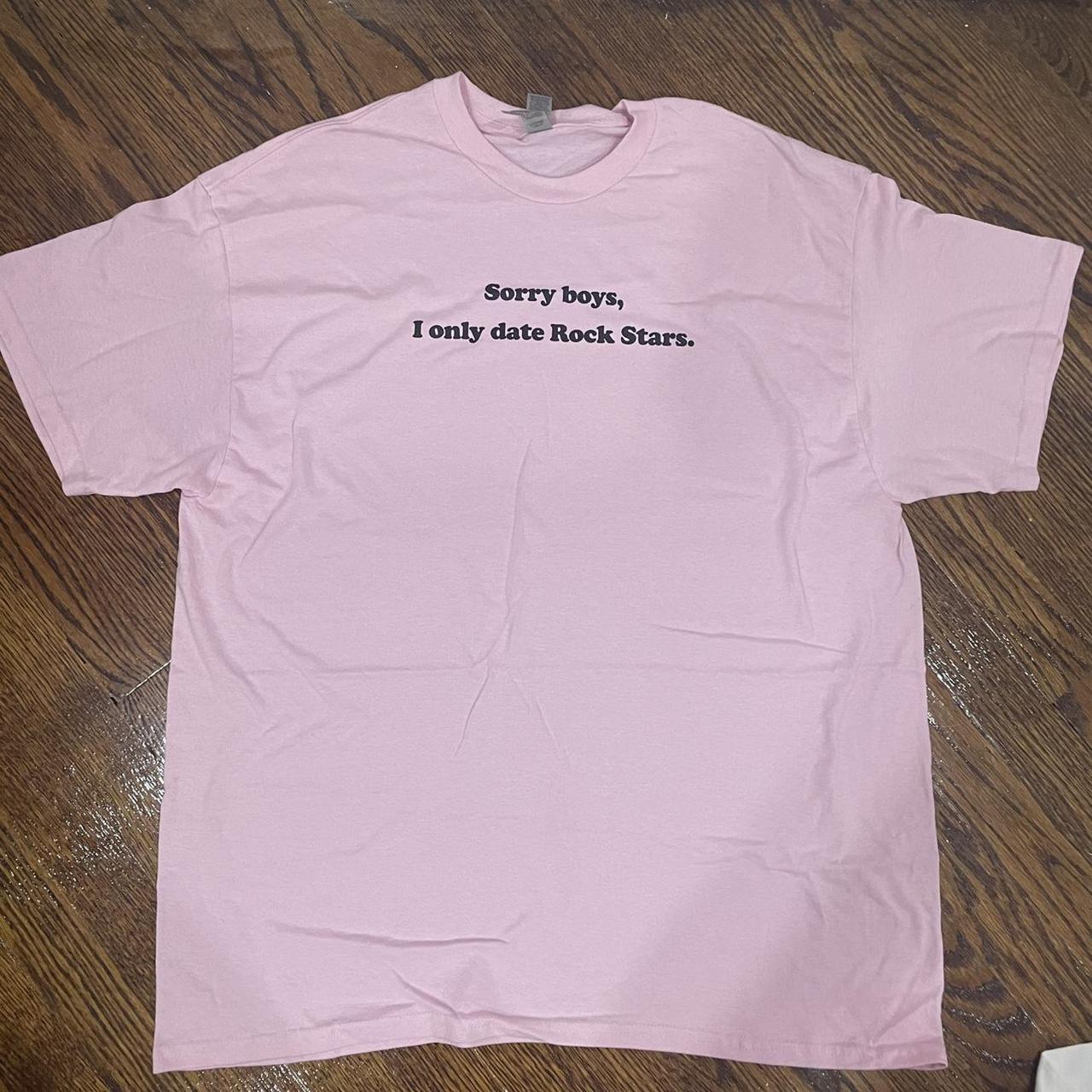 Sorry boys I only date rockstars shirt . Y2k... - Depop