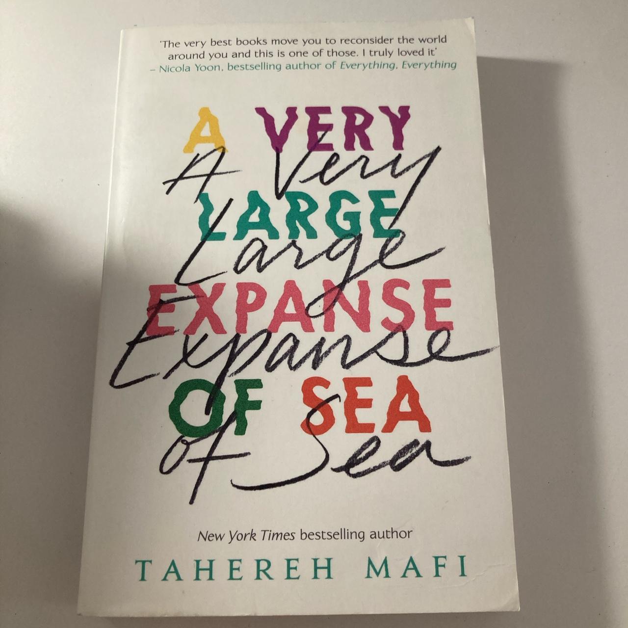 A VERY LARGE EXPANSE OF SEA TAHEREH MAFI FREE... - Depop