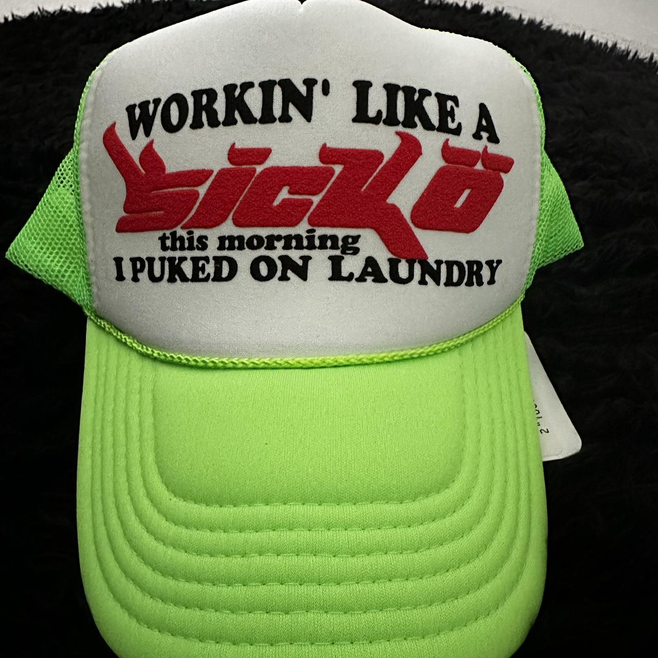 Sicko “Working like a Sicko” Trucker Hat - Depop