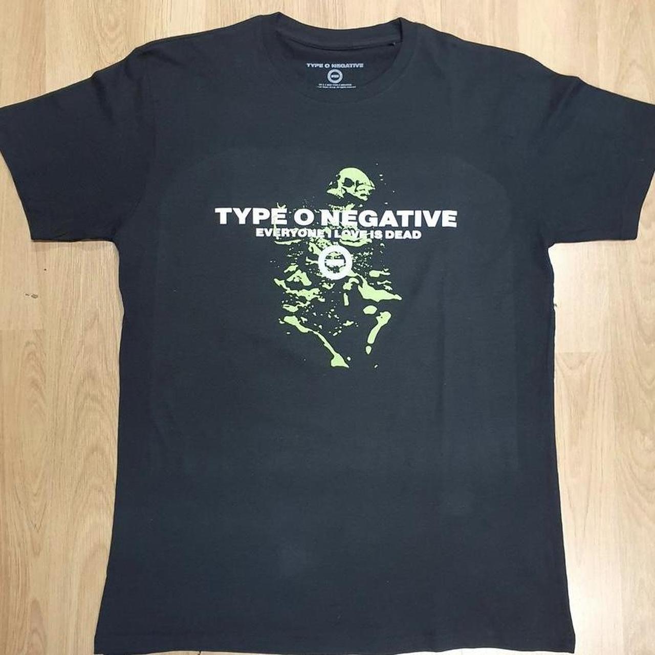 TYPE O NEGATIVE UNISEX T-SHIRT: EVERYONE I LOVE IS... - Depop