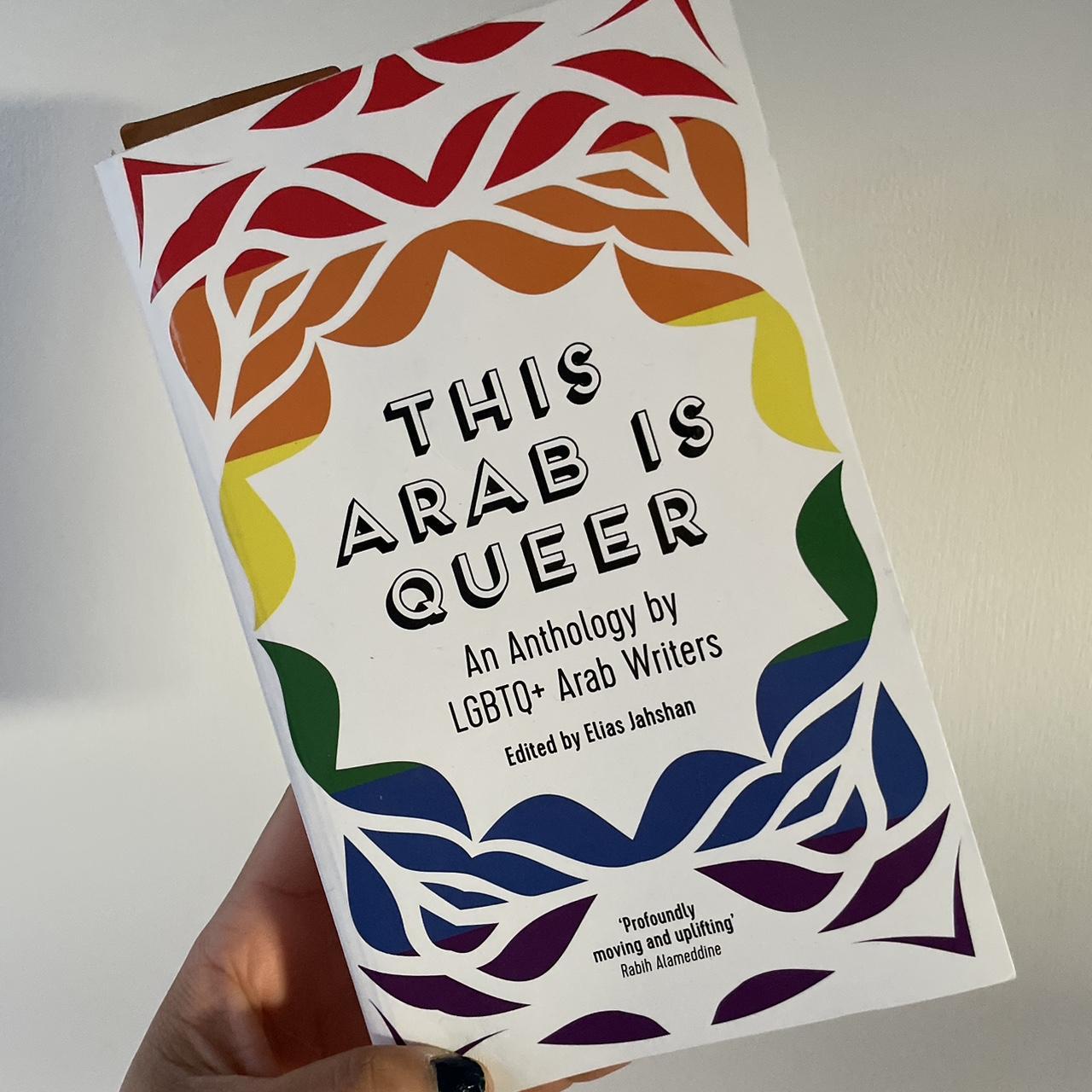 This Arab is Queer: An Anthology by LGBTQ+ Arab... - Depop