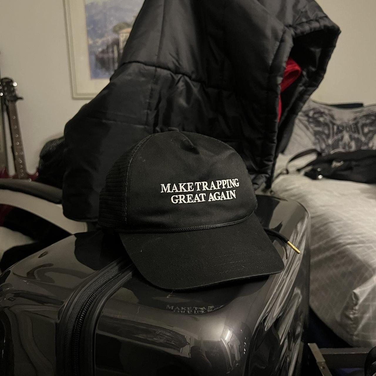 “MAKE TRAPPING GREAT AGAIN” CAP O.S Fits all sizes... - Depop